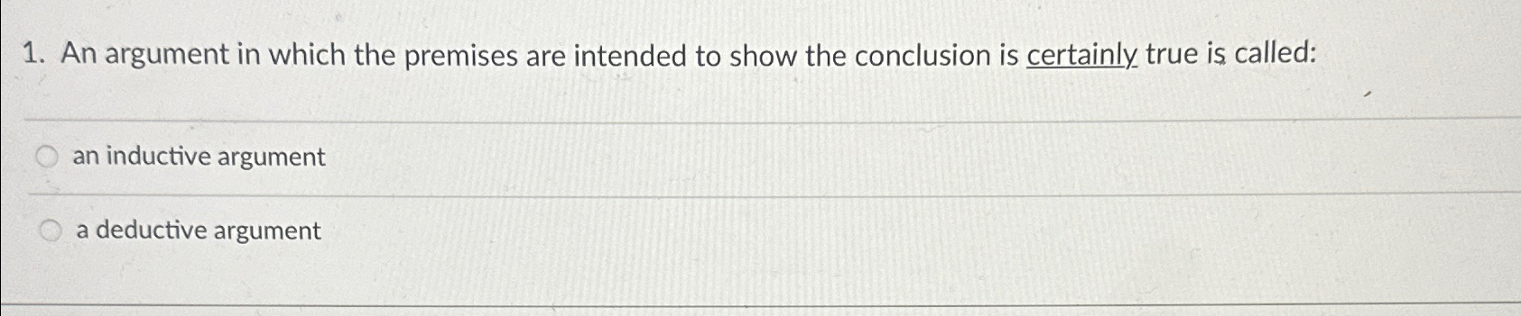Solved An argument in which the premises are intended to | Chegg.com