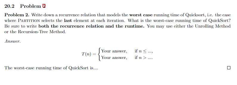 Solved 20.2 ﻿ProblemProblem 2. ﻿Write down a recurrence | Chegg.com