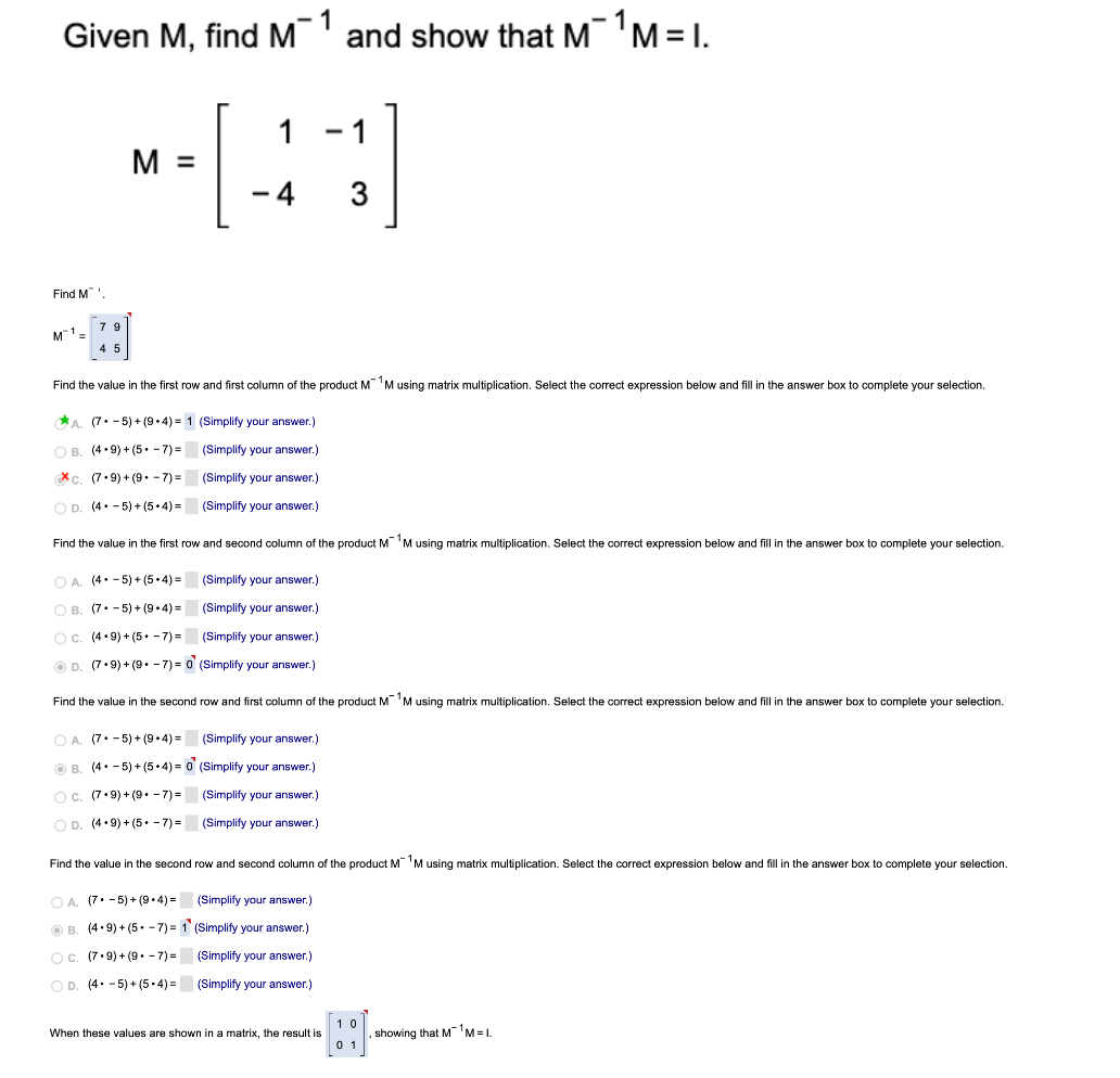 Solved Given ﻿M, ﻿M^-1 ﻿and show that M^-1 ﻿M=I. | Chegg.com