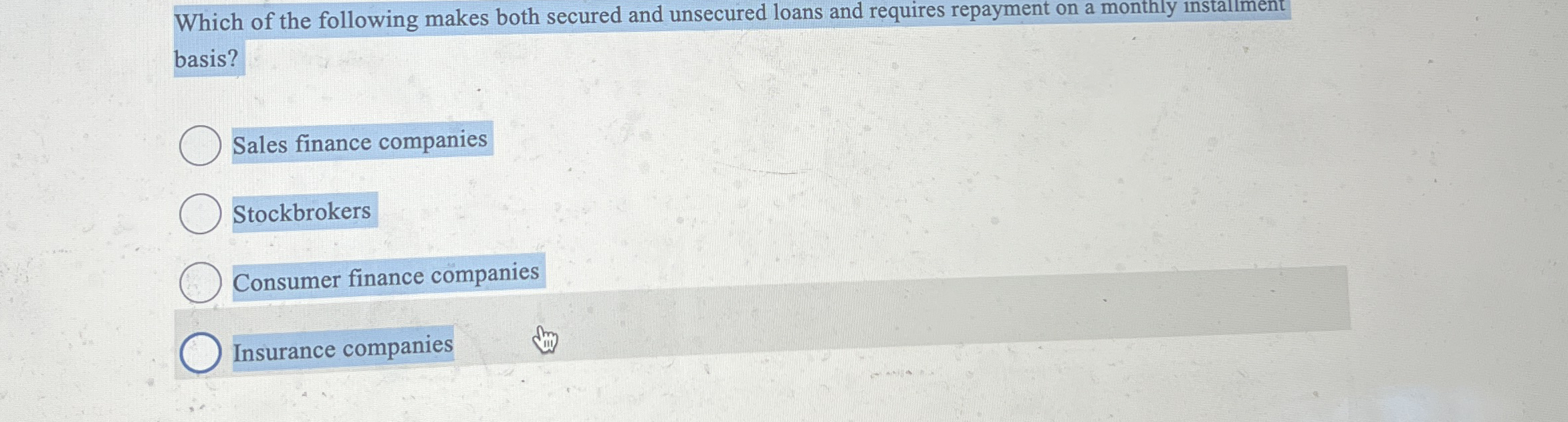 Solved Which of the following makes both secured and | Chegg.com