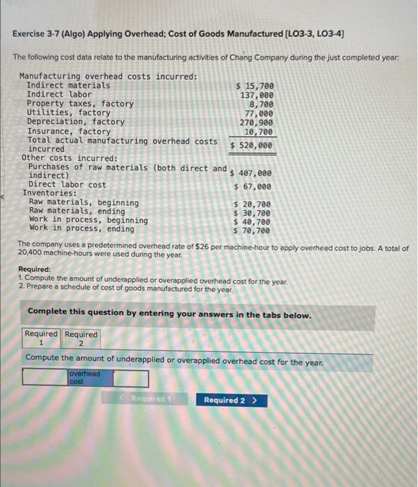 Solved Exercise 3-7 (Algo) Applying Overhead; Cost of Goods | Chegg.com