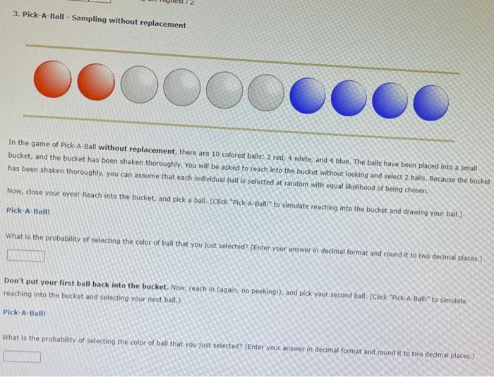 Solved 3. Pick-A-Ball - Sampling without replacement ОООС | Chegg.com