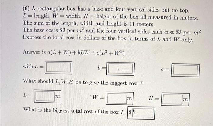 Solved (6) A rectangular box has a base and four vertical | Chegg.com