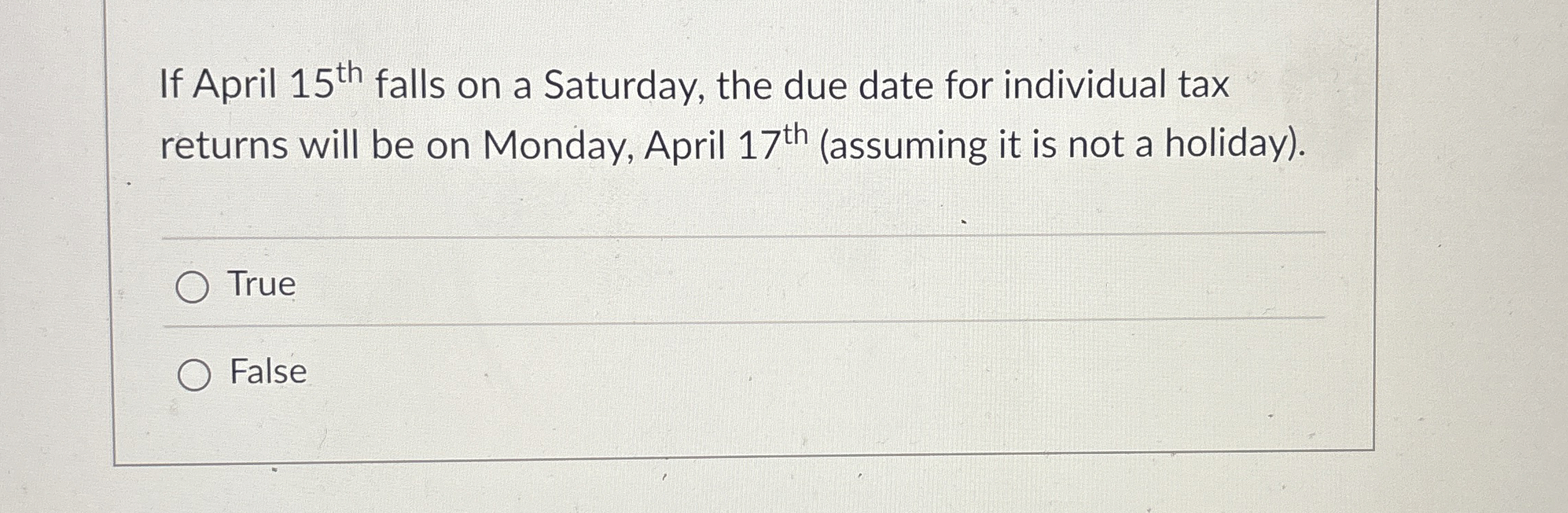 Solved If April 15th ﻿falls on a Saturday, the due date for | Chegg.com