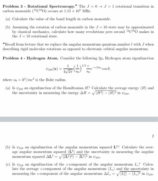 Solved Problem 3 - Rotational Spectroscopy.* The J = 0 → J = | Chegg.com