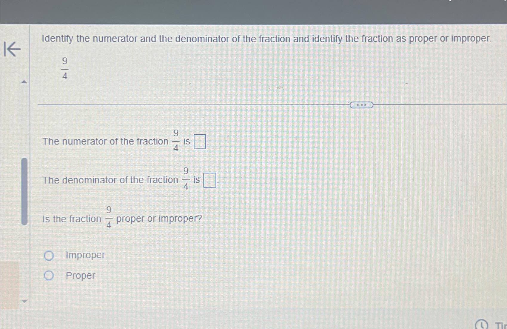 Solved Identify the numerator and the denominator of the | Chegg.com