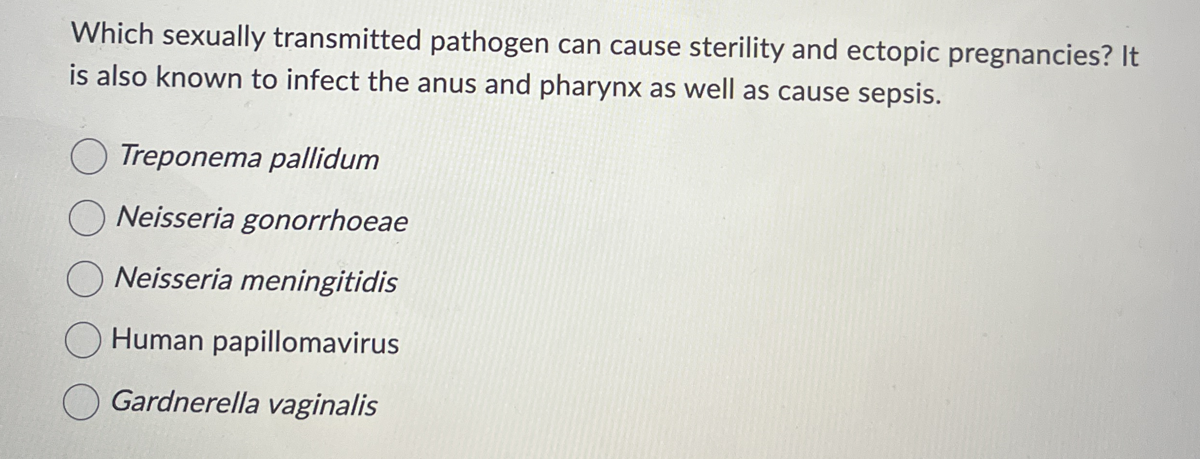 Which sexually transmitted pathogen can cause | Chegg.com
