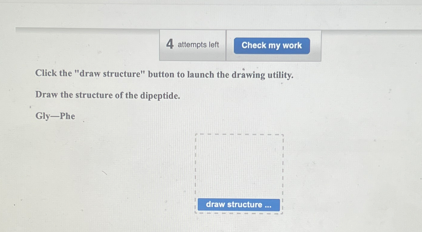 Solved 4 ﻿attempts leftClick the "draw structure" button to | Chegg.com