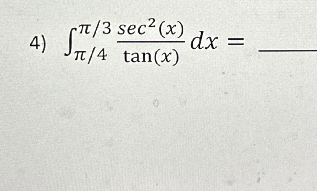 Solved ∫π4π3sec2(x)tan(x)dx= | Chegg.com