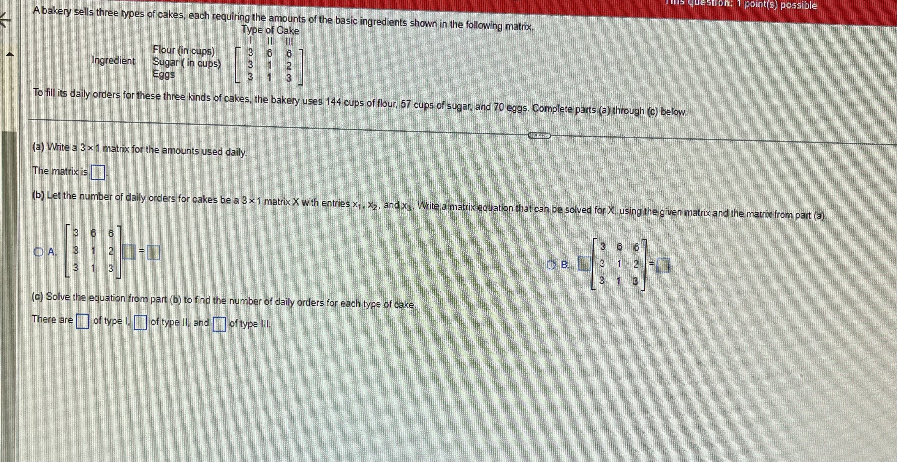 Solved A bakery sells three types of cakes, each requiring | Chegg.com