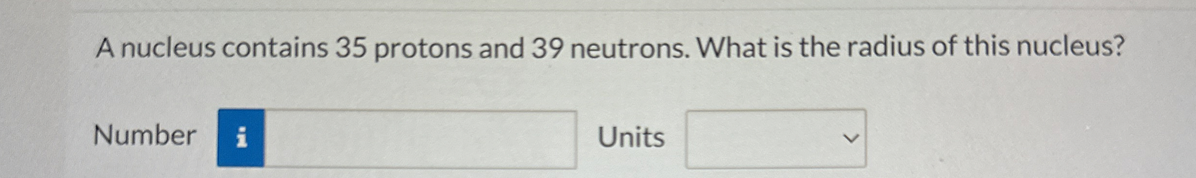 Solved A nucleus contains 35 ﻿protons and 39 ﻿neutrons. What | Chegg.com