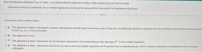Solved Mark the folowing statement True or Falco. If you | Chegg.com Solved Mark the folowing statement True or Falco. If you | Chegg.com