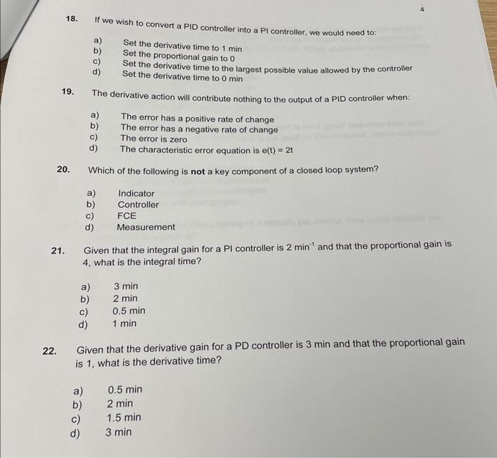 Solved 18. If we wish to convert a PID controller into a PI | Chegg.com