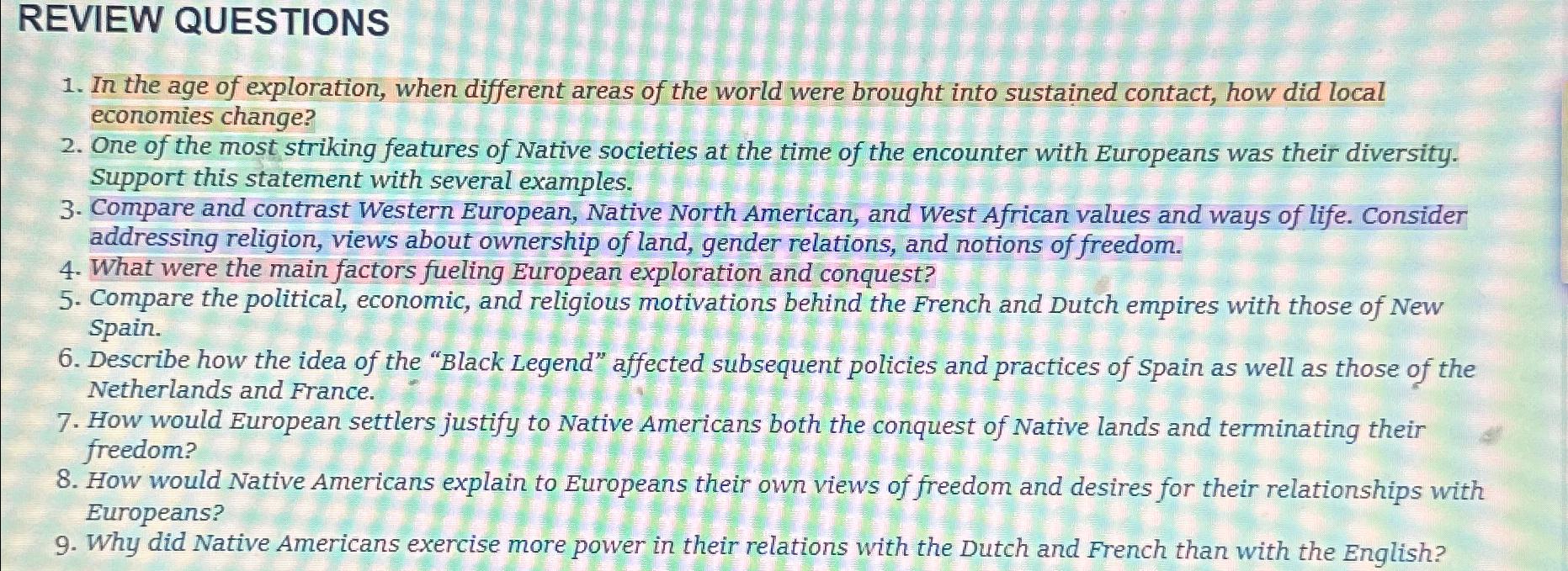 Solved REVIEW QUESTIONSIn the age of exploration, when | Chegg.com