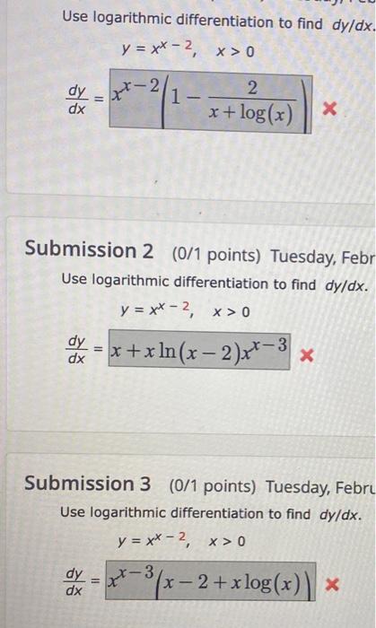 Solved Use logarithmic differentiation to find dy/dx. y = xx | Chegg.com