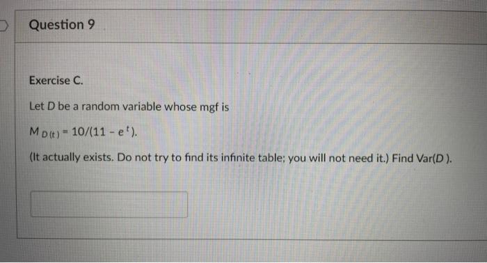 Solved Let D be a random variable whose mg is | Chegg.com