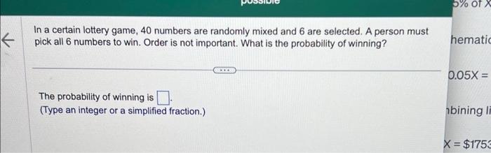 Solved In a certain lottery game, 40 numbers are randomly | Chegg.com