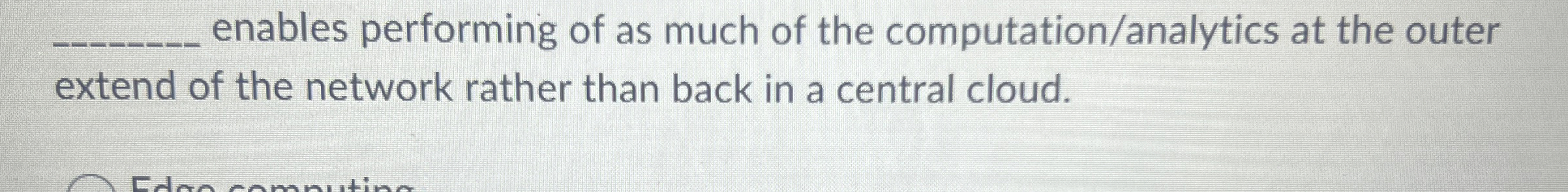 Solved q, ﻿enables performing of as much of the | Chegg.com