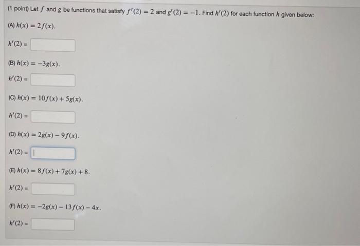 Solved (1 point) Let f and g be functions that satisfy | Chegg.com