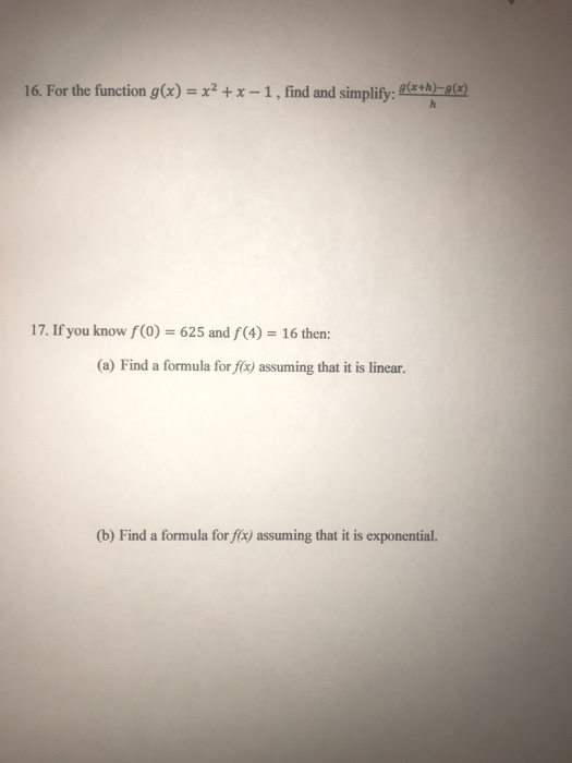 Solved 16. For the function g(x) = x2 + x - 1, find and | Chegg.com