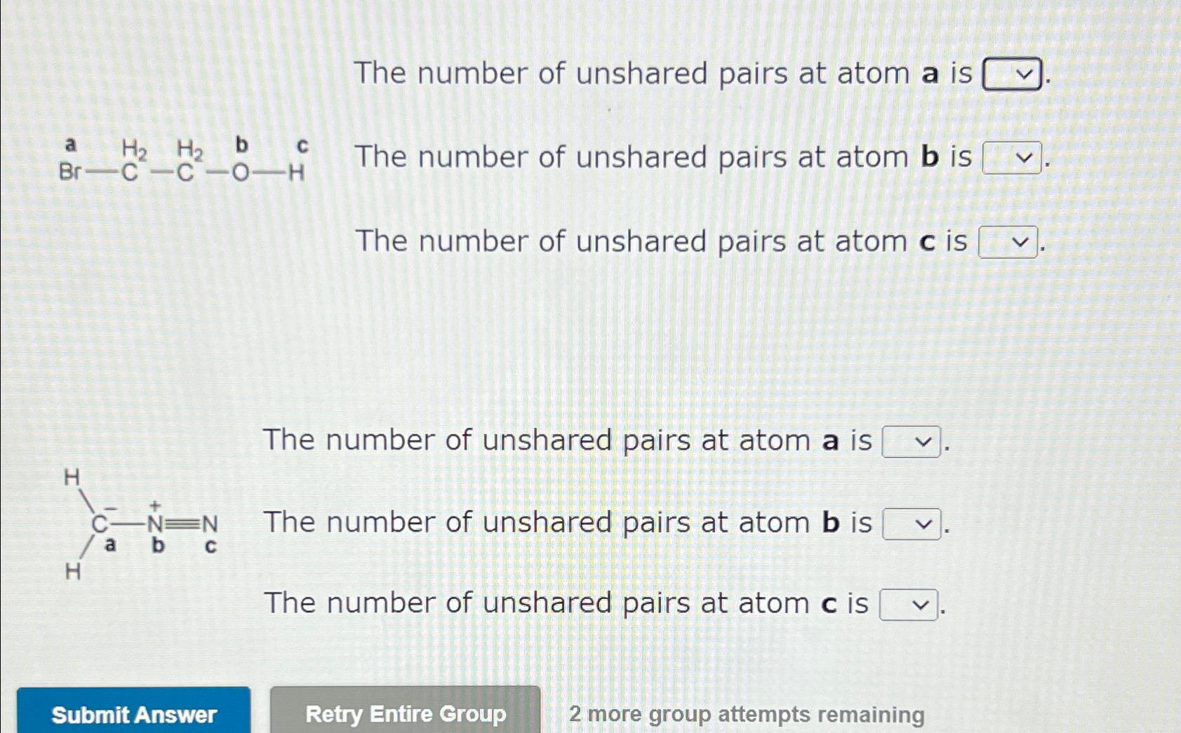 Solved The number of unshared pairs at atom a ﻿is .The | Chegg.com