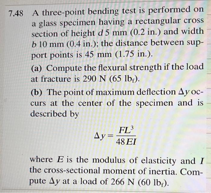 Solved .48 A three-point bending test is performed on a | Chegg.com