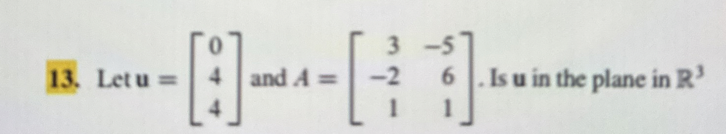 Solved Given A and b ﻿in Exercises 11 ﻿and 12, ﻿write the | Chegg.com