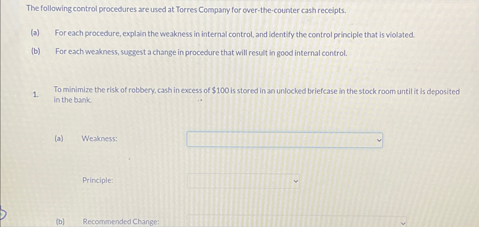 Solved The following control procedures are used at Torres | Chegg.com