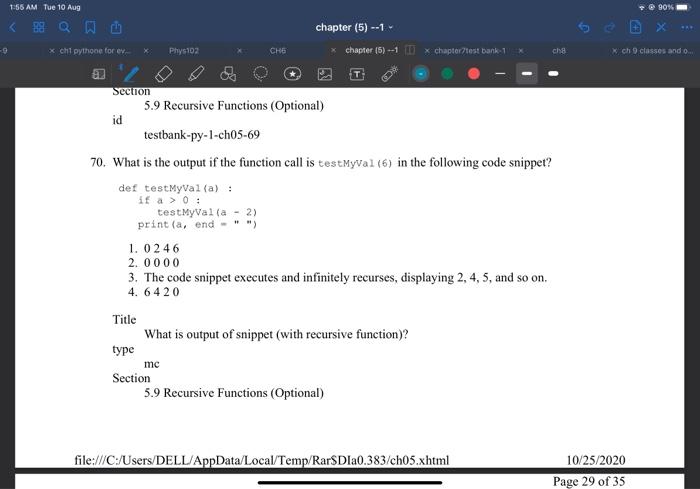Solved What is the output if the function call is | Chegg.com