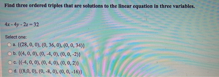 Solved Find three ordered triples that are solutions to the | Chegg.com