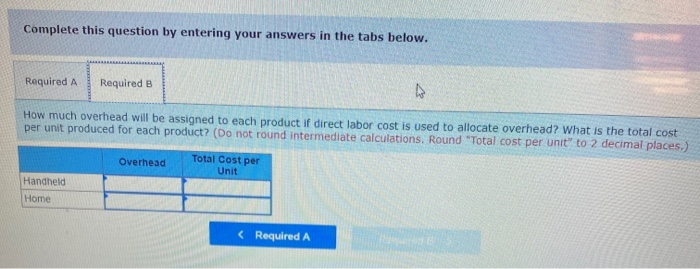 Solved * Saved Exercise 9.43 (Algo) Activity-Based versus | Chegg.com