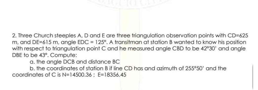 Solved 2. Three Church steeples A, D and E are three | Chegg.com