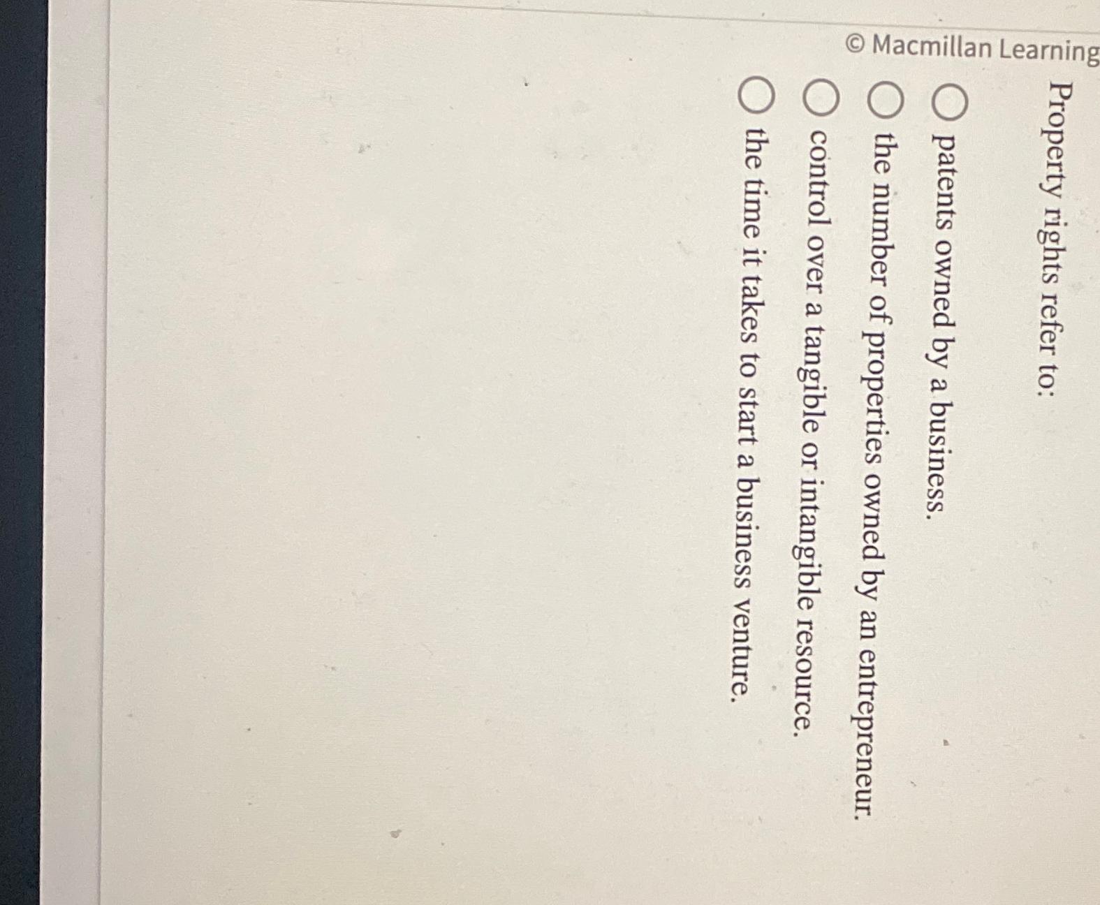 Solved Property rights refer to:patents owned by a | Chegg.com