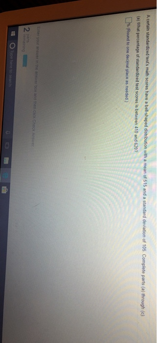 Solved A certain standardized test's math scores have a | Chegg.com