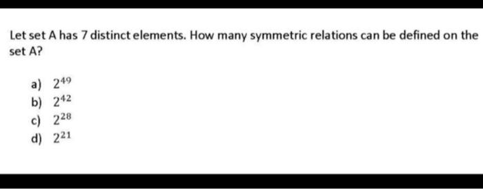 Solved If relation R={(x,x),(y,y)} is defined on the set | Chegg.com