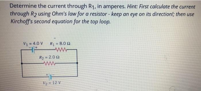 Solved Determine The Current Through R1 In Amperes Hint