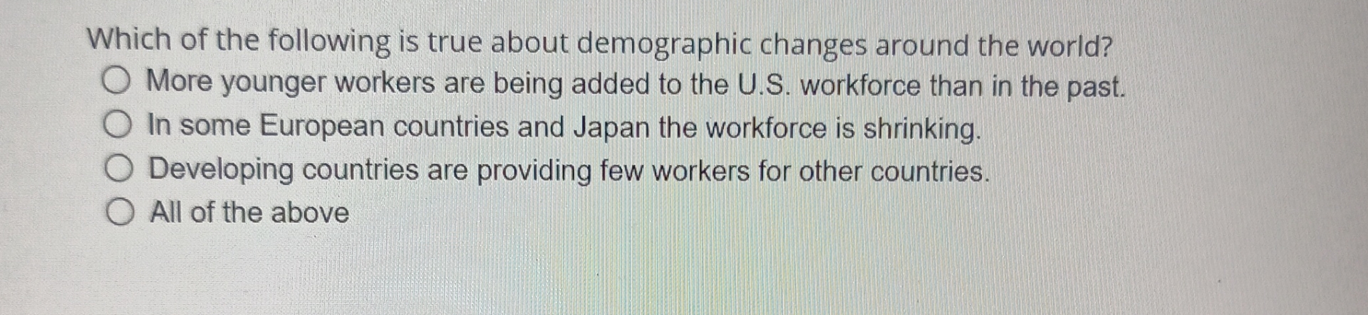 Solved Which of the following is true about demographic | Chegg.com