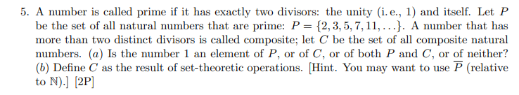 Solved A number is called prime if it has exactly two | Chegg.com
