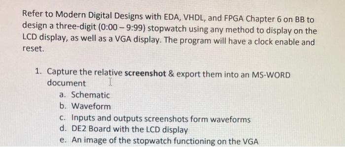 Solved Refer to Modern Digital Designs with EDA, VHDL, and | Chegg.com Solved Refer to Modern Digital Designs with EDA, VHDL, and | Chegg.com
