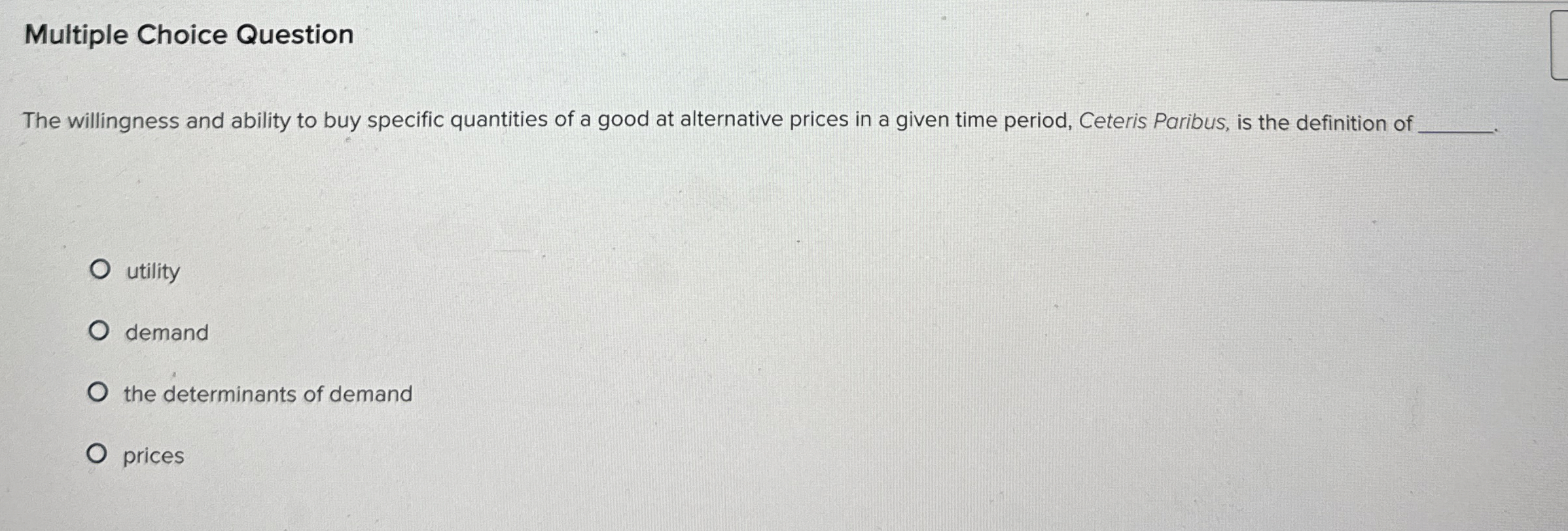 Solved Multiple Choice QuestionThe willingness and ability | Chegg.com