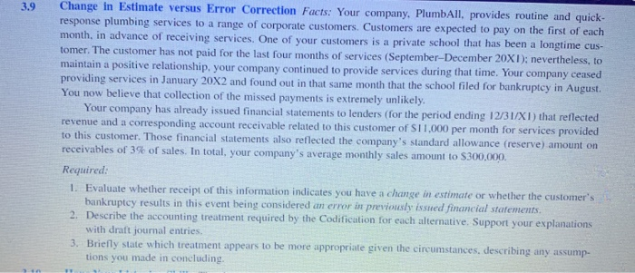 3 9 Change In Estimate Versus Error Correction Facts Chegg 3-9-change-in-estimate-versus-error-correction-facts-chegg