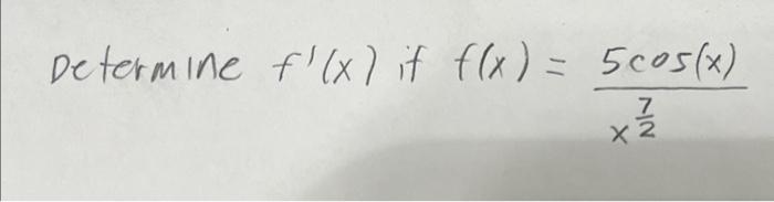 Determine f′(x) if f(x)=x275cos(x) | Chegg.com