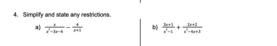 Solved Simplify and state any | Chegg.com