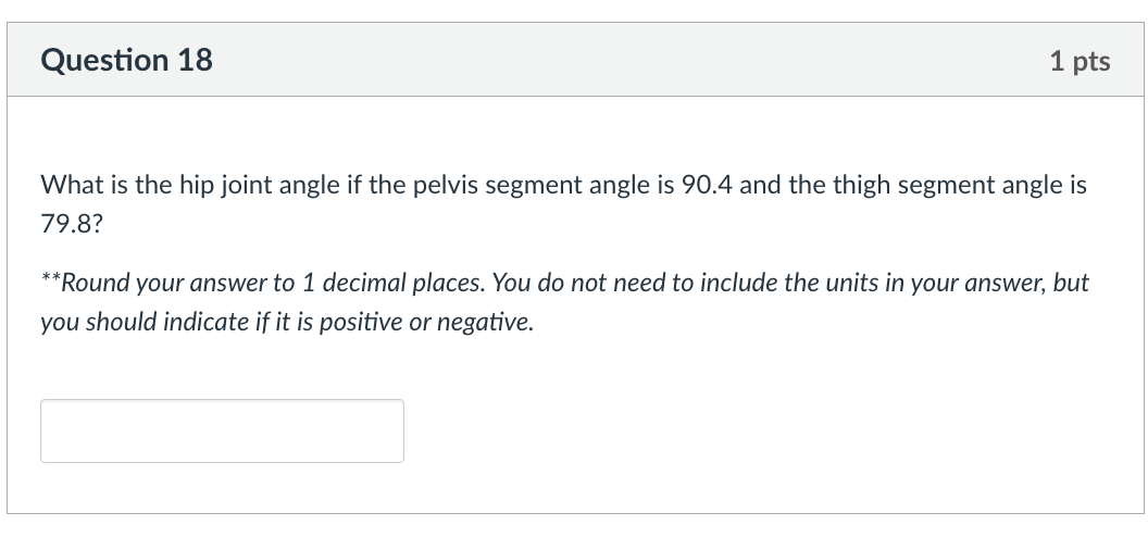 Solved Question 18 ﻿What is the hip joint angle if the | Chegg.com