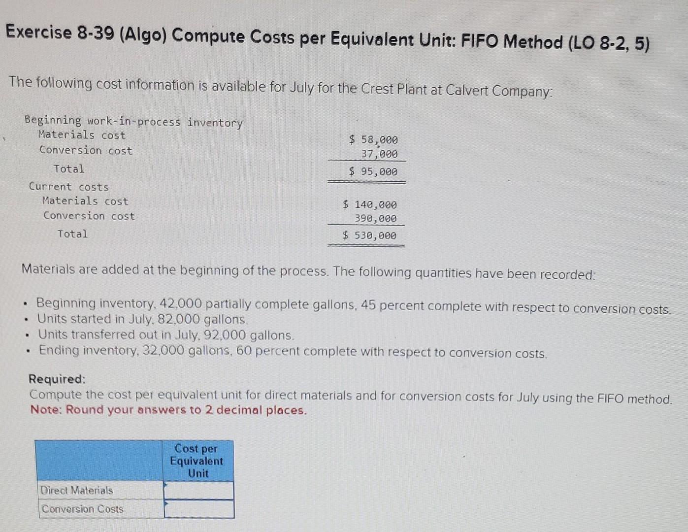 Solved Exercise 8-39 (Algo) Compute Costs per Equivalent | Chegg.com