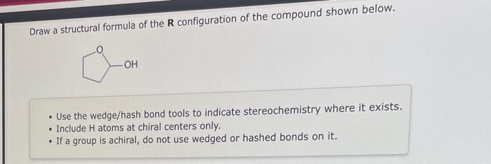 Solved Draw a structural formula of the R configuration of | Chegg.com