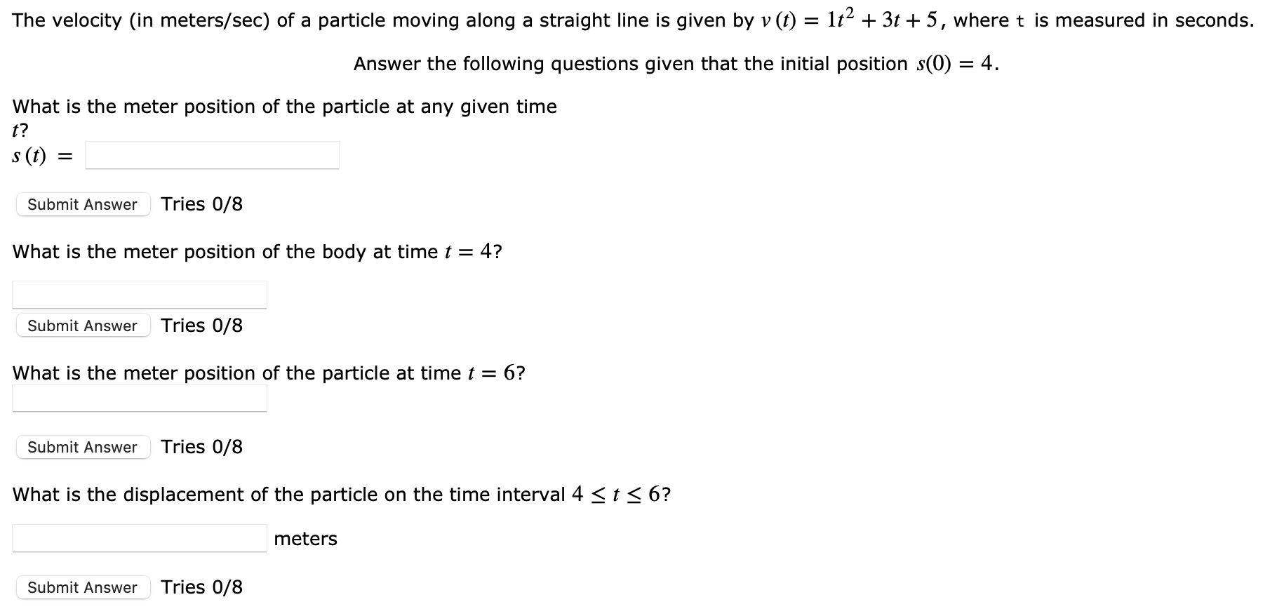 Solved The velocity (in meters/sec) ﻿of a particle moving | Chegg.com