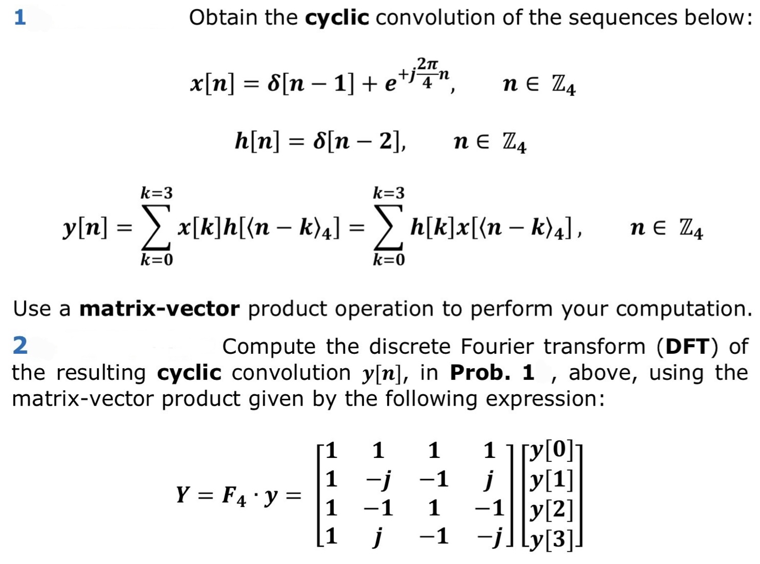 Solved 1Obtain the cyclic convolution of the sequences | Chegg.com