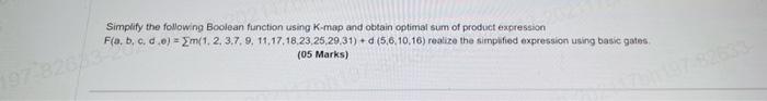 Solved Simplify the following Boolean function using K-map | Chegg.com