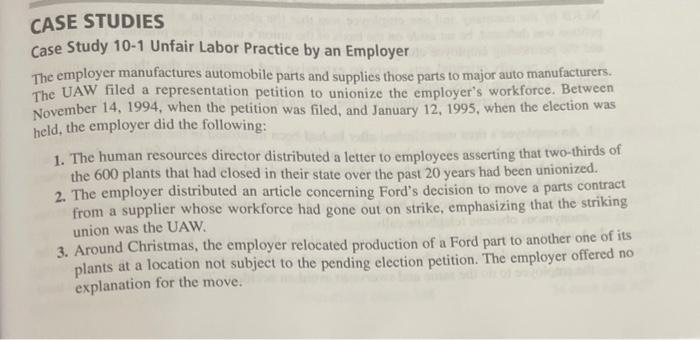 Solved CASE STUDIES Case Study 10-1 Unfair Labor Practice by | Chegg.com